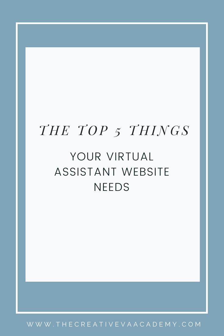The 5 Things Your Virtual Assistant Website Needs ...