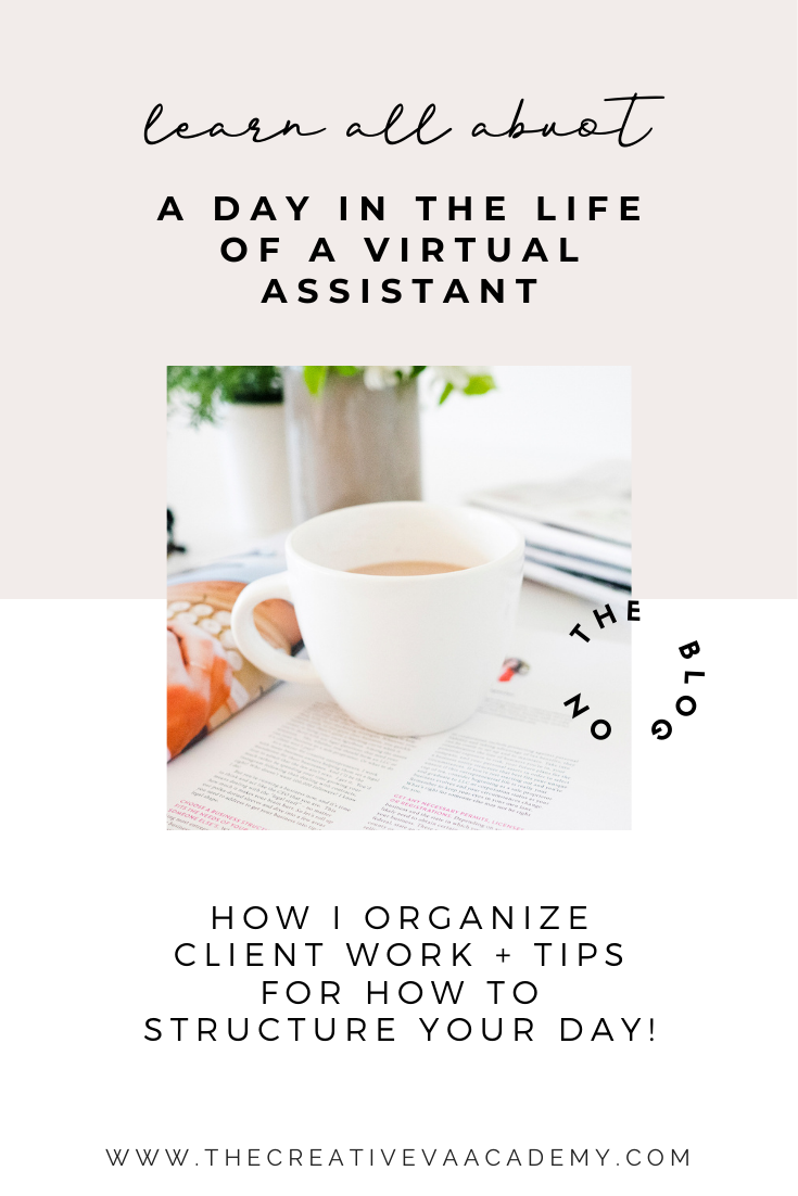 A Day In The Life of a Virtual Assistant - thecreativevaacademy.com